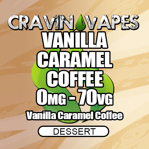 Cravin Vapes Vanilla Caramel Coffee – Licensed E Liquid Manufacturing